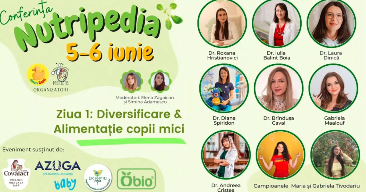 Conferinta Nutripedia 2024: Despre diversificarea si alimentatia copiilor mici, pentru un START ...